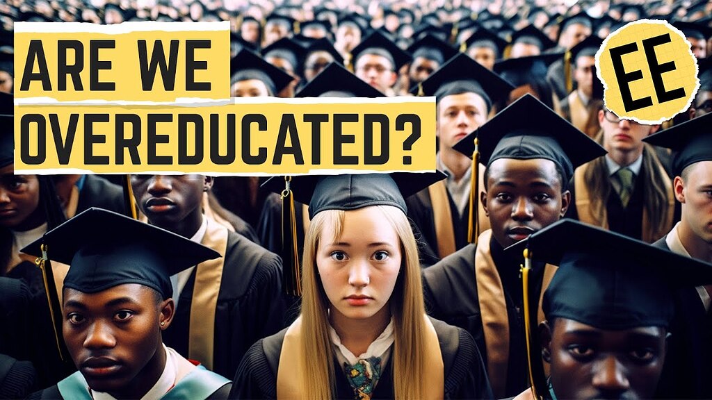 Why More Education Is Not Always Better | Economics Explained - Videos ...